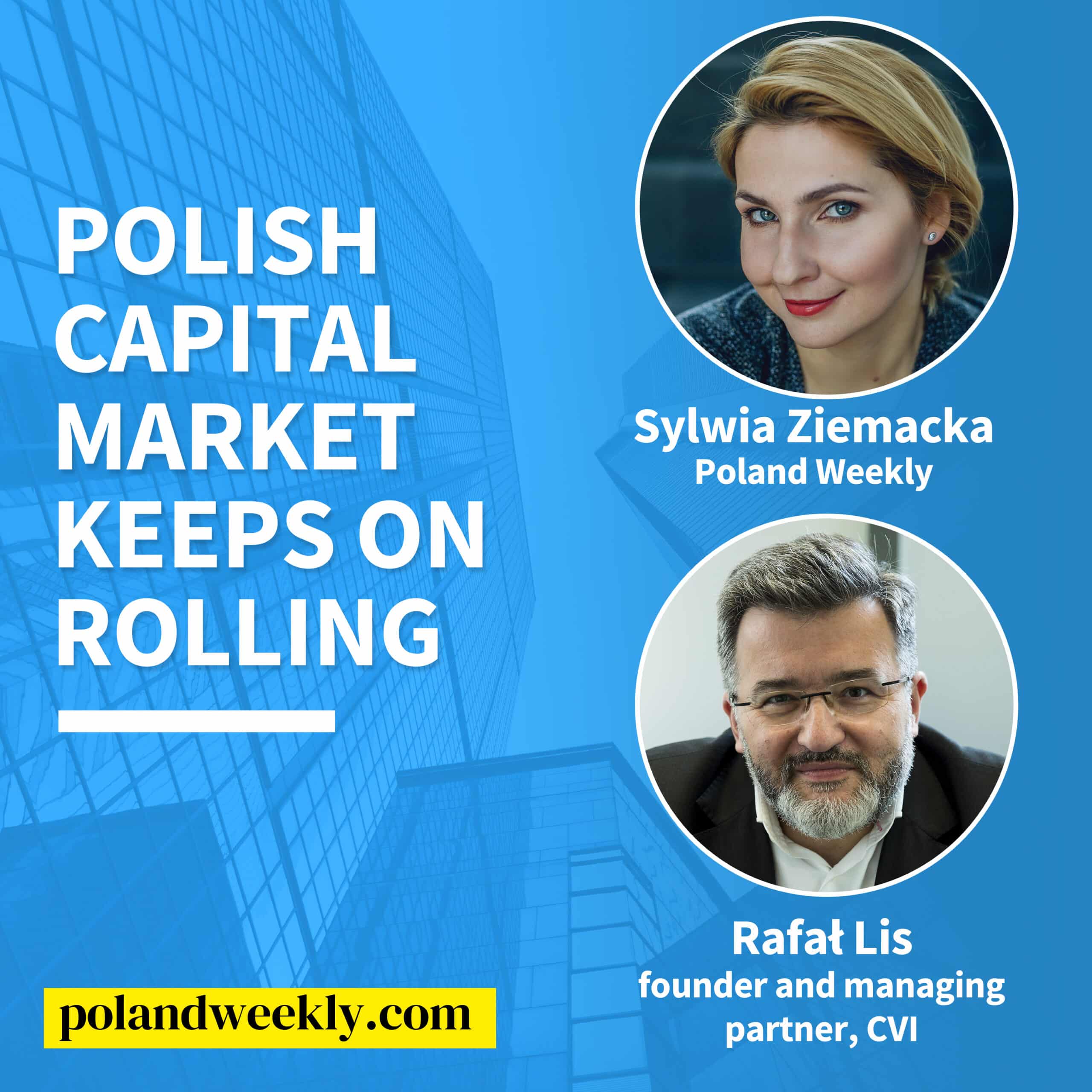 Polish capital market keeps on rolling - PolandWeekly